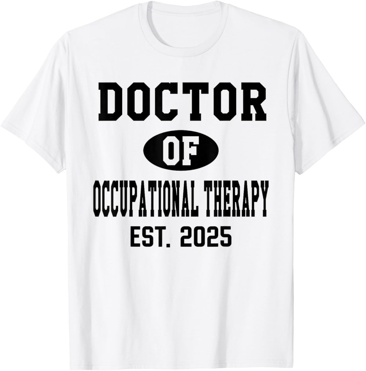 Nuvello Doctor of Occupational Therapy OTD Est. 2024 Grad Graduation T ...