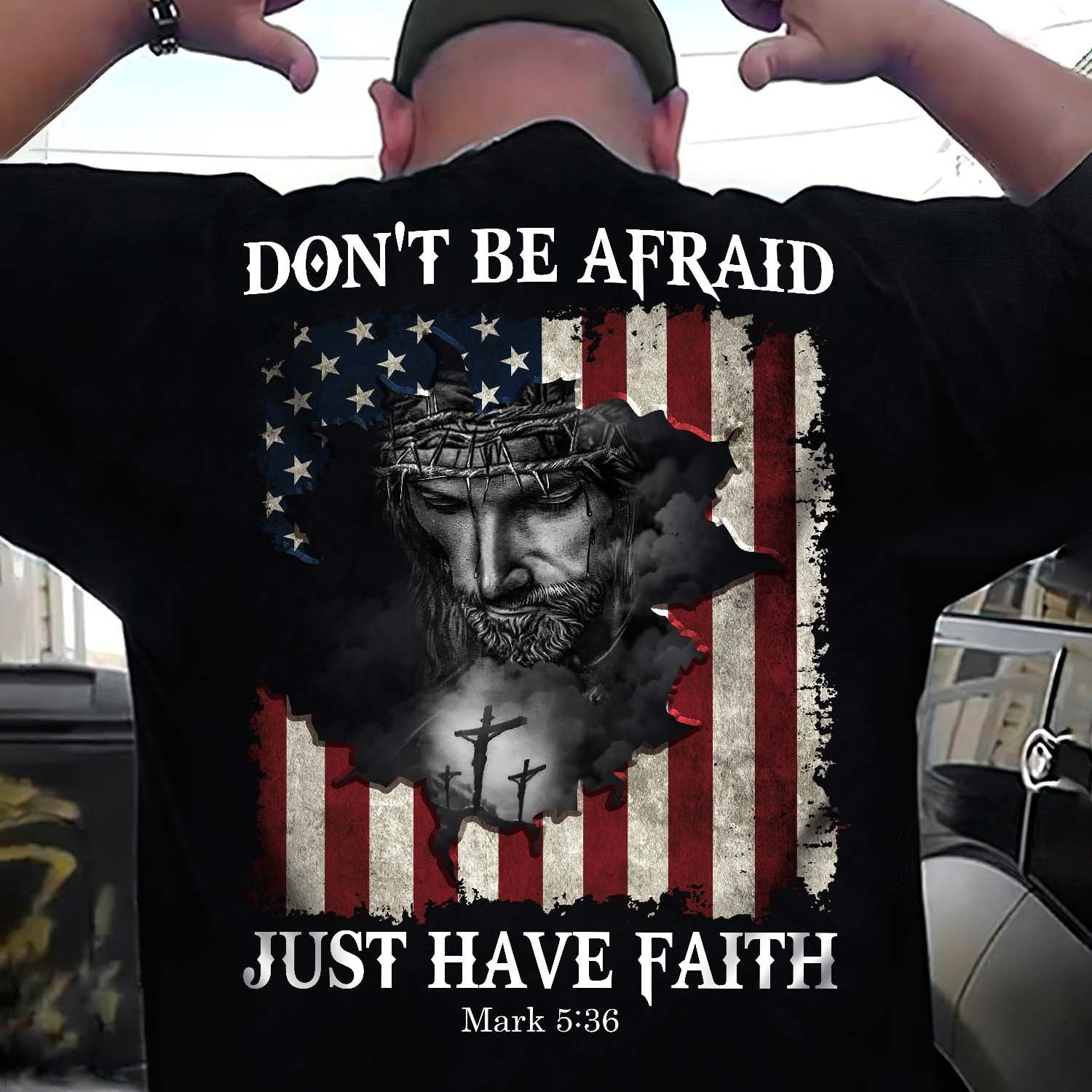 Nuvello Don'T Be Afraid, Just Have Faith Back-Printed Apparel_1571 ...