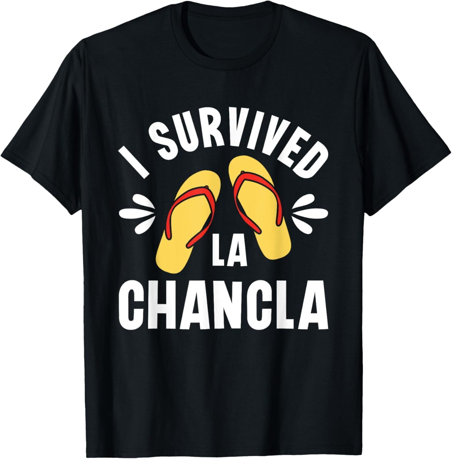 Nuvello I Survived La Chancla Funyy La Chancla Survivor T-Shirt ...