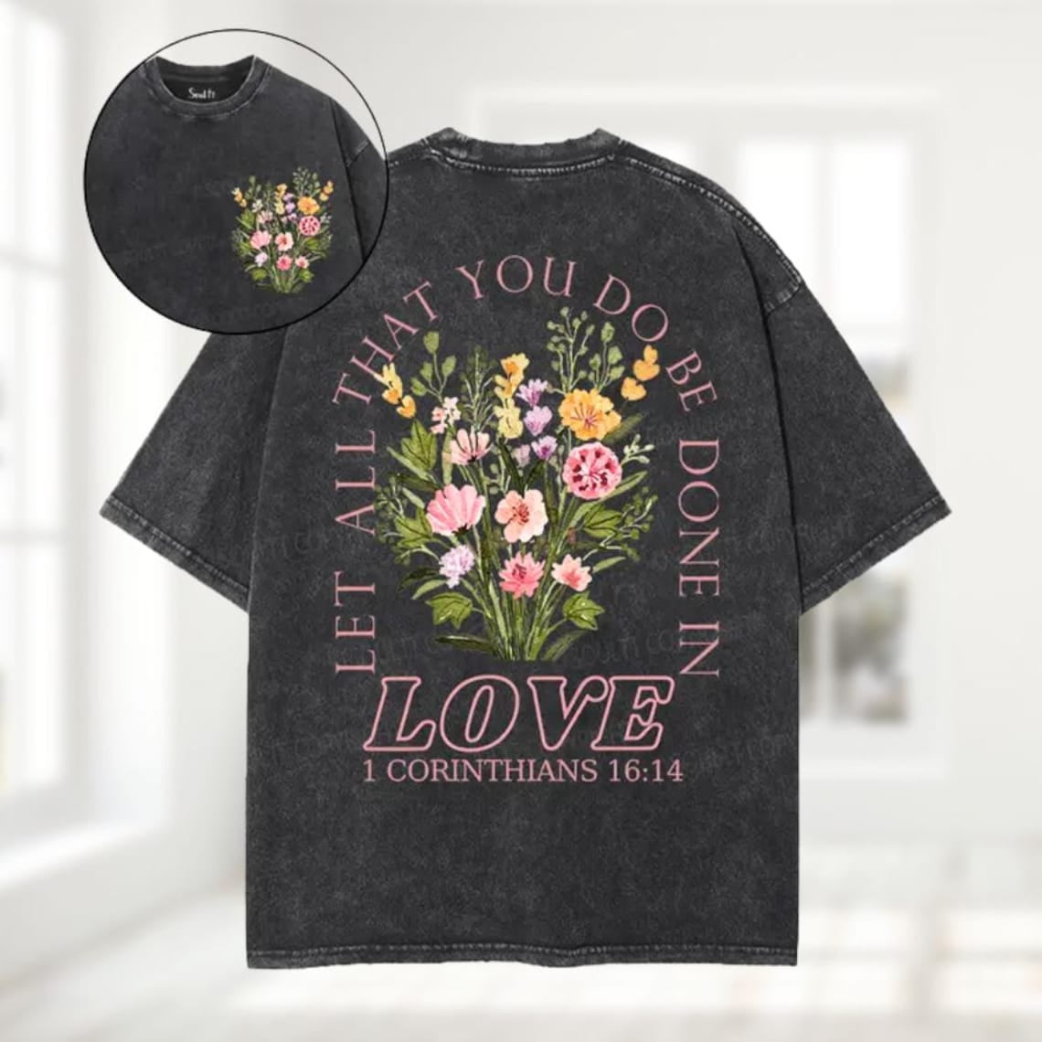 Nuvello Let All That You Do Be Done In Love Shirt, Floral Christian ...