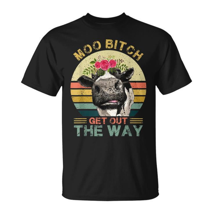 Nuvello Moobitch Get Out The Hay Vintage Farm Girl Moobitch Cow Unisex ...