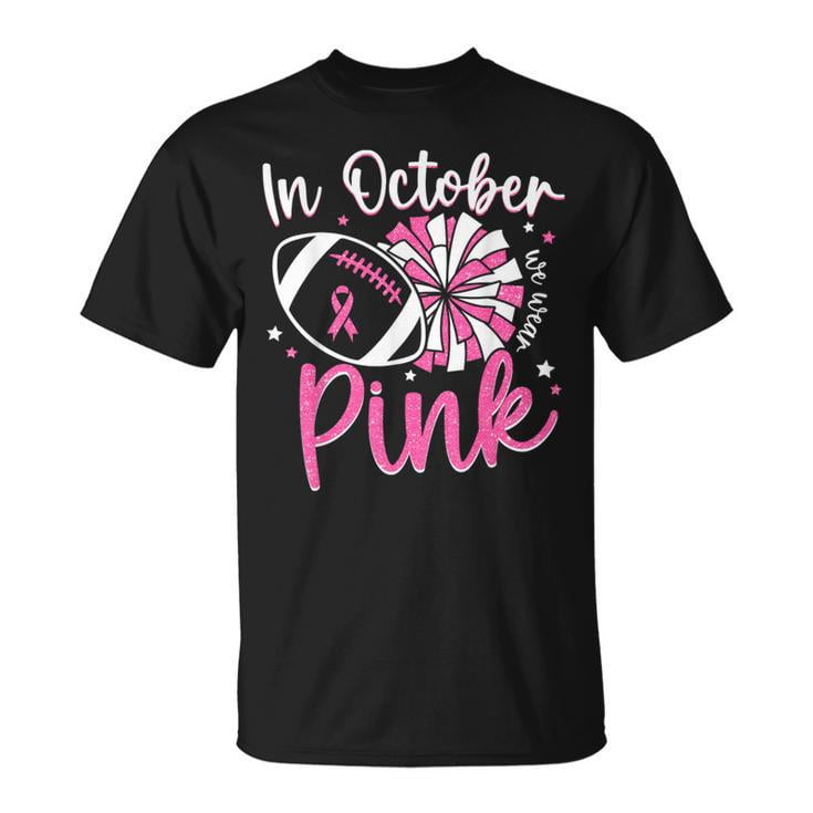 Nuvello October Wear Pink Cheerleading Football Breast Cancer T Shirt ...