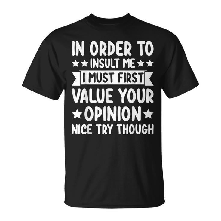Nuvello Order Insult Joke T Shirt - Walmart.com