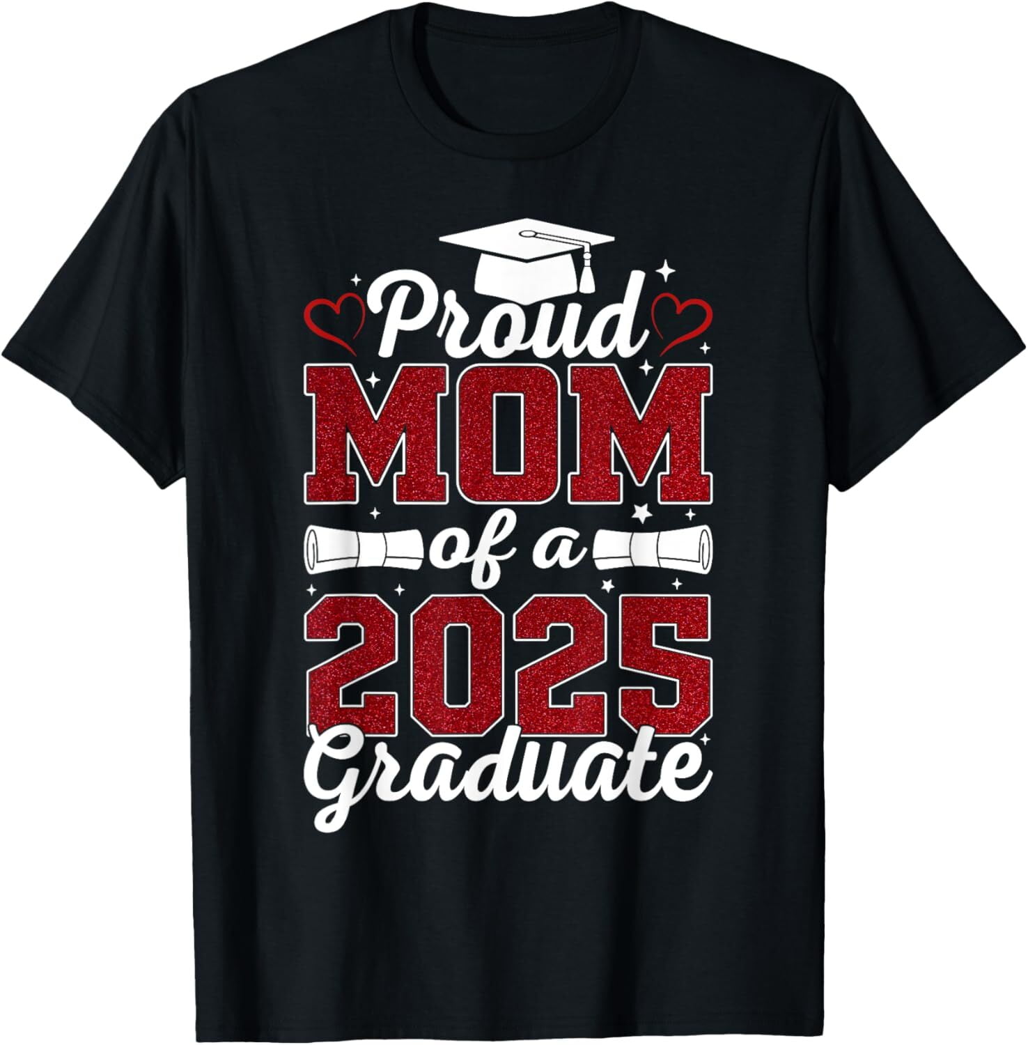 Nuvello Proud Mom of A 2025 Graduate Senior Class of 2025 Graduation T-Shirt - Walmart.com