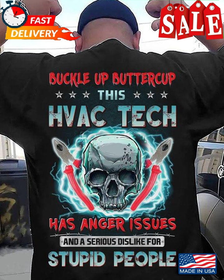 Nuvello Skull Buckle Up Buttercup This Hvac Tech Has Anger Issues And A ...