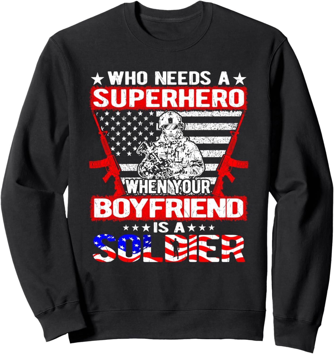 Nuvello Who Needs Superhero My Boyfriend Is A Soldier Military Gift ...