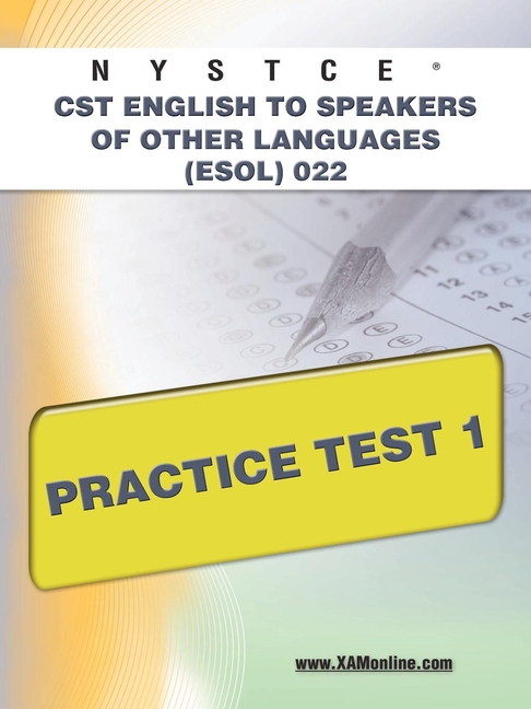 Nystce: NYSTCE CST English to Speakers of Other Languages (Esol) 022 ...