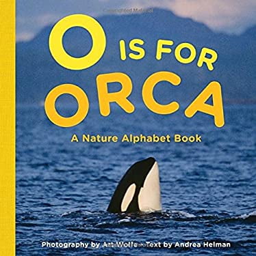 Pre-Owned O Is for Orca: A Nature Alphabet Book (Board book) 1632170337 ...