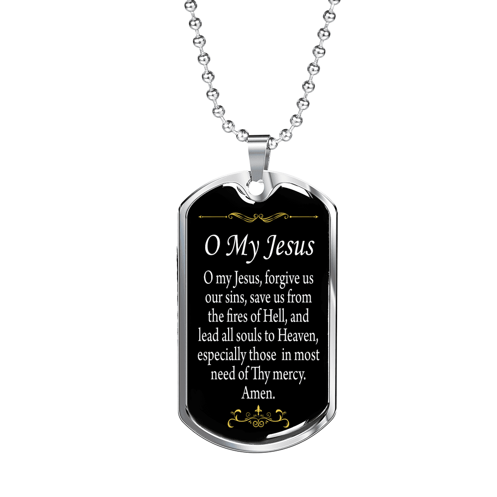 O' My Jesus Catholic Prayer Dog Tag Stainless Steel or 18k Gold 24 ...
