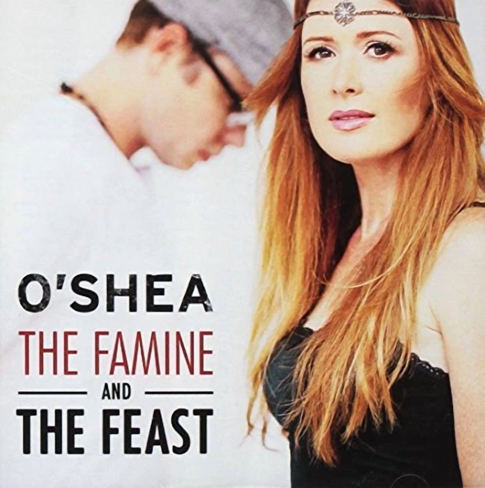 O'Shea, O'Shea - Famine & The Feast (1 Cd), Audio Cd - Walmart.com