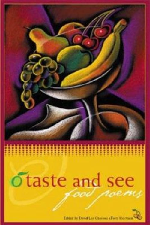Pre-Owned O Taste and See: Food Poems, 9780933087828, 0933087829 ...