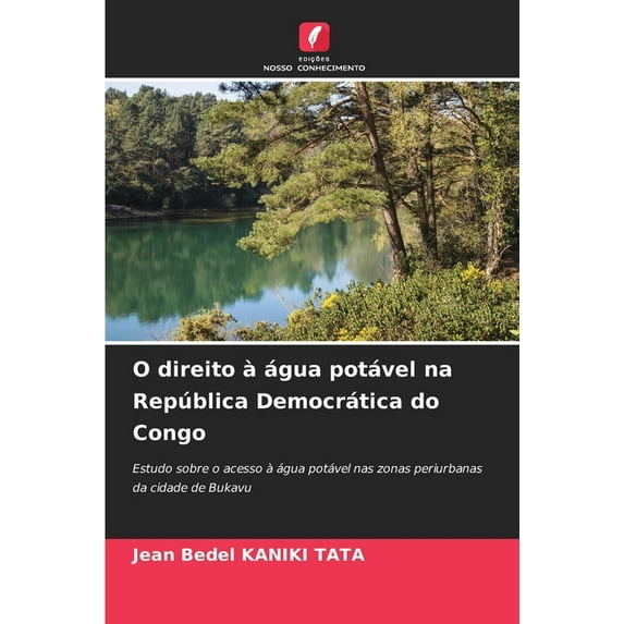 O direito Ã Ã¡gua potÃ¡vel na RepÃºblica DemocrÃ¡tica do Congo ...