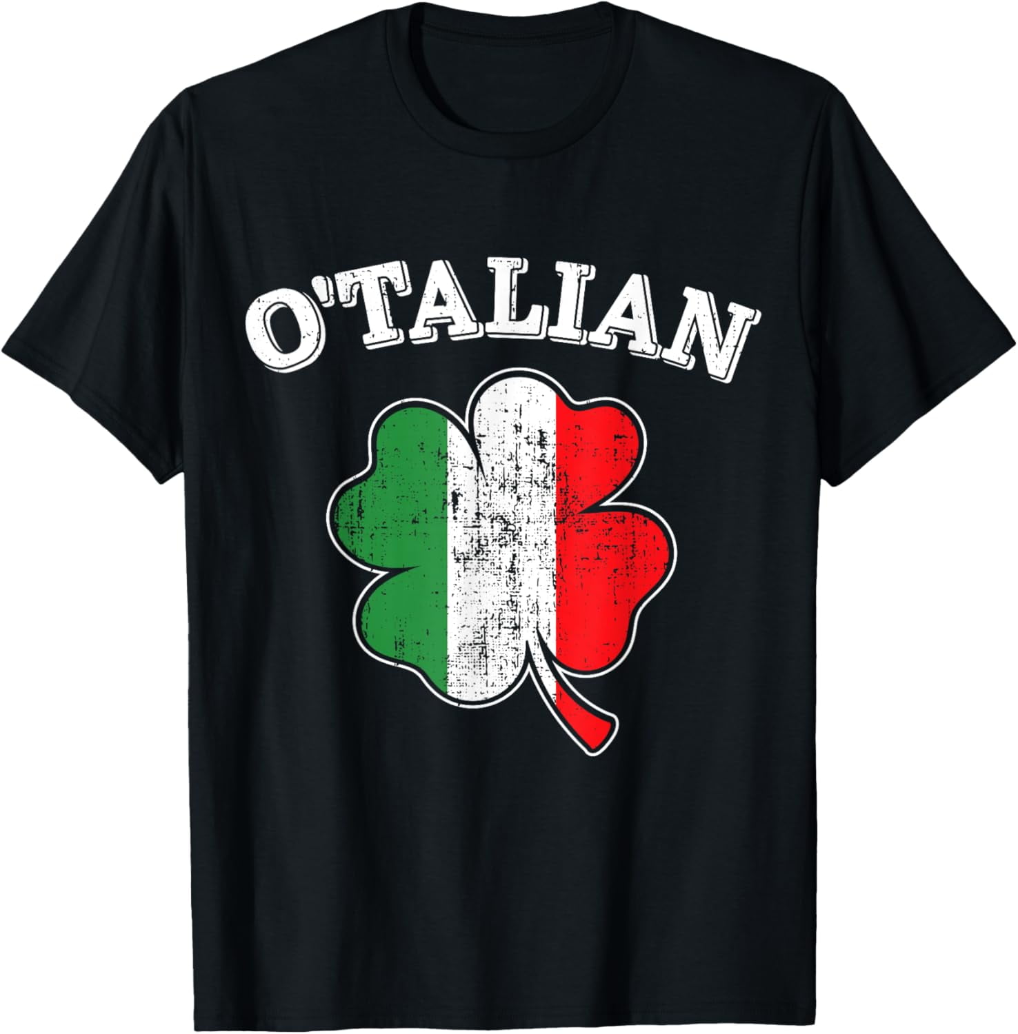 O'talian shamrock and italy flag for italian St Patricks day T-Shirt ...