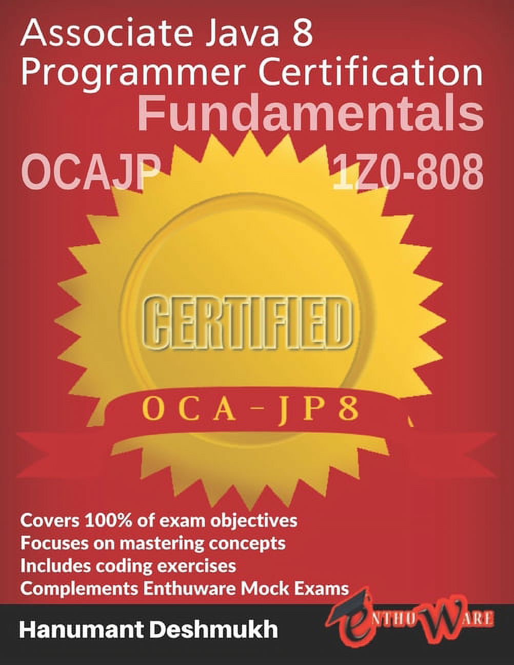 OCAJP Associate Java 8 Programmer Certification Fundamentals: 1z0-808 (Paperback) - Walmart.com
