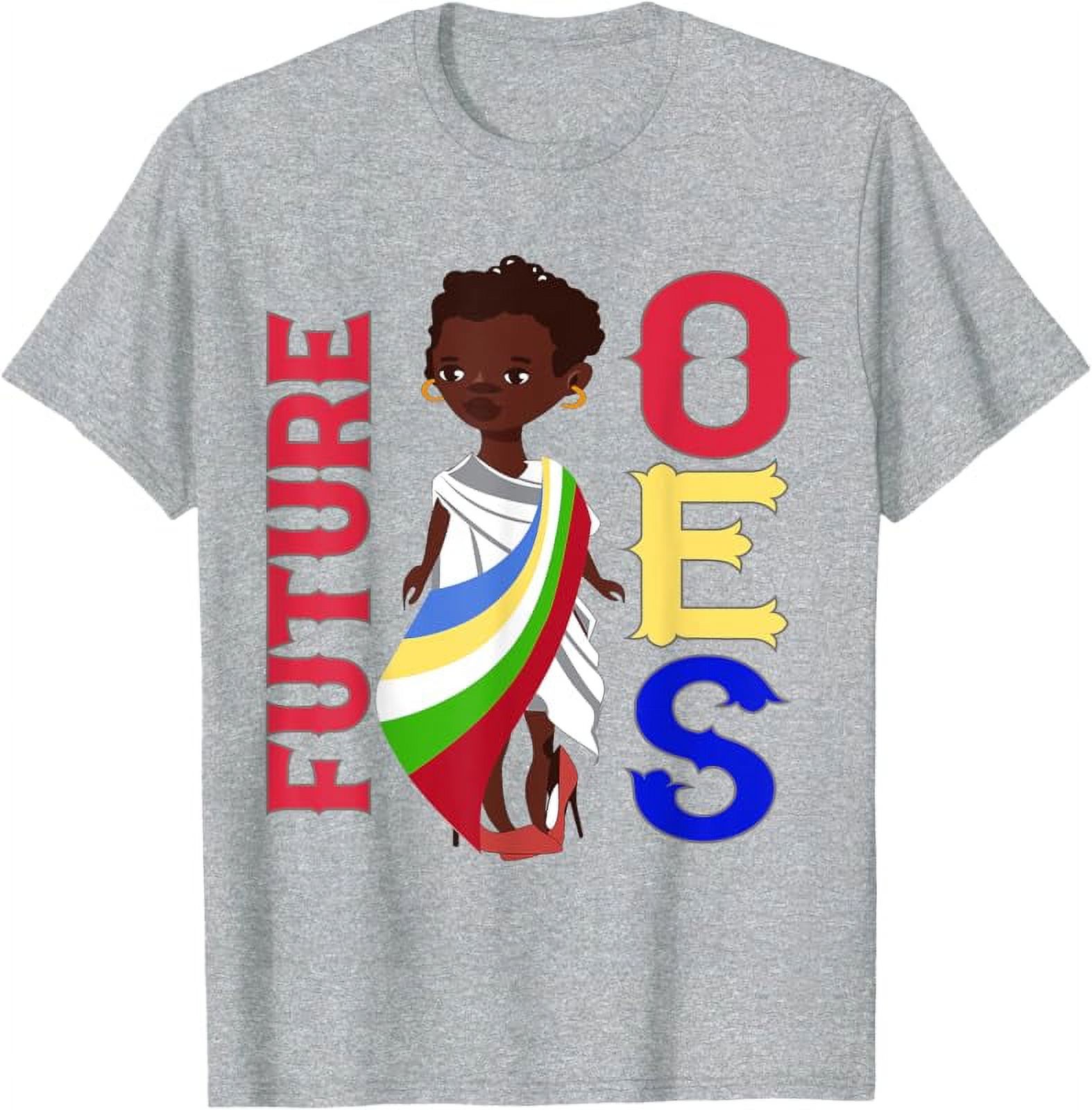 OES Girl Future Lady Order of the Eastern Star Equality Day T-Shirt ...