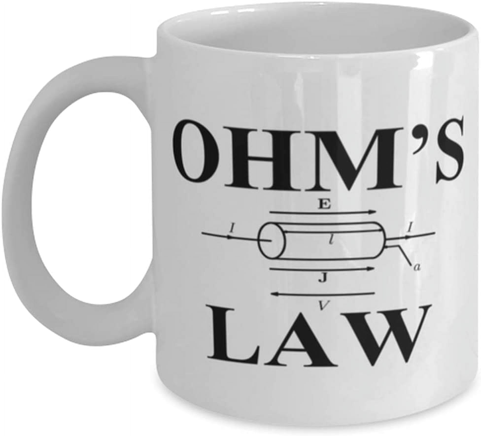 OHM’s Law Mug Voltage Resistance Current E=IR Clever Coffee Tea Cup - Walmart.com
