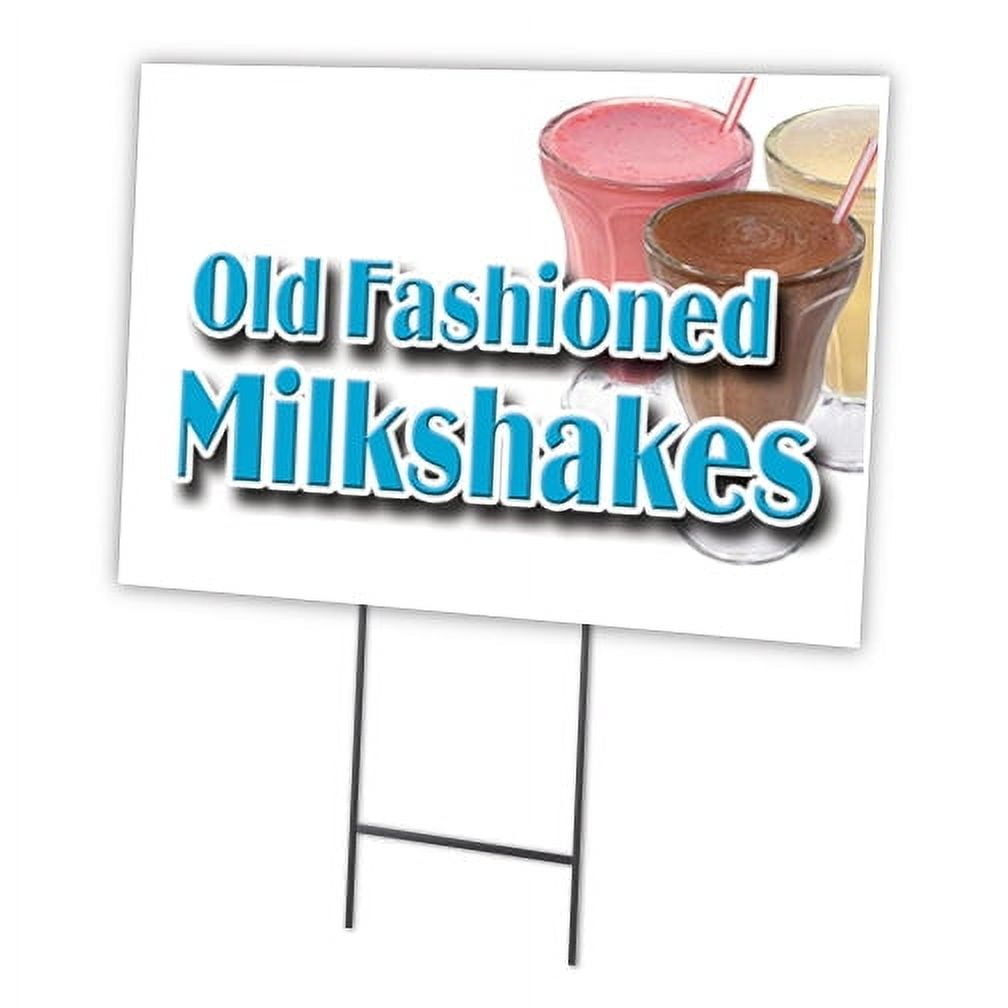 OLD FASHIONED MILKSHAKES 18"x24" Yard Sign & Stake | Advertise Your ...