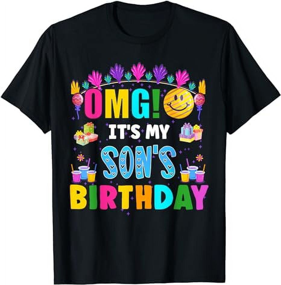 OMG It's My Son’s Birthday Family Matching Bday Party T-Shirt - Walmart.com