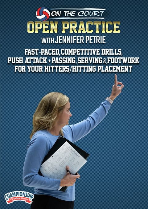 "ON THE COURT" OPEN PRACTICE WITH JENNIFER PETRIE: FAST-PACED ...