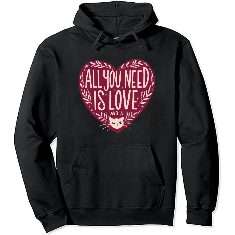 ONETECH Cat Name Callie - All You Need is Love! Pullover Hoodie ...