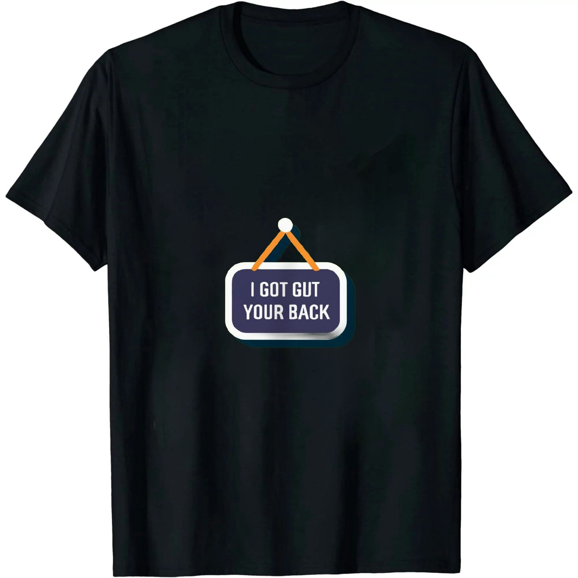 ONETECH Funny T-Shirt I Got Your Back Friendship Sarcastic Tee ...