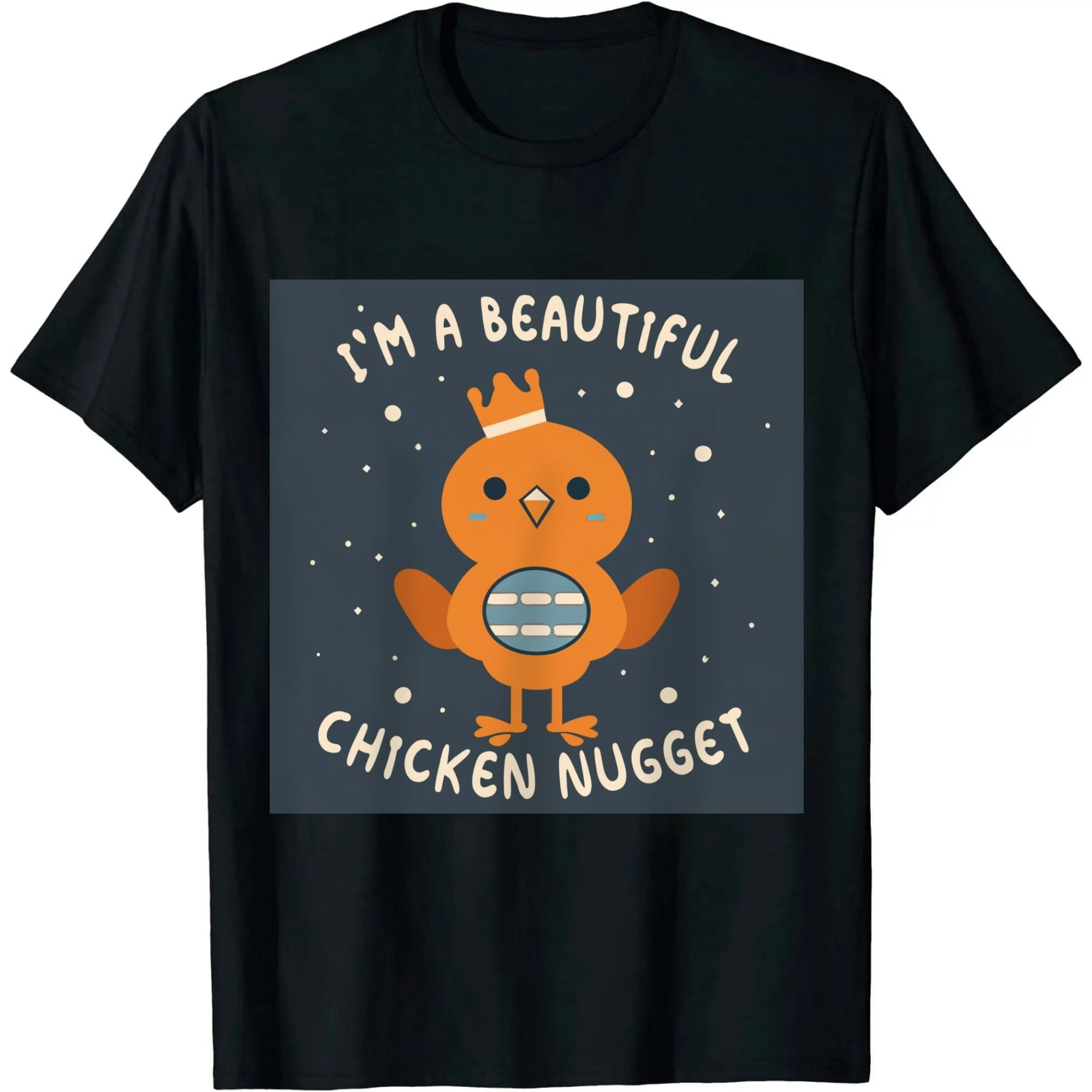 ONETECH I'm a Beautiful Chicken Nugget Kawaii Nug Life Nuggets Lover T ...