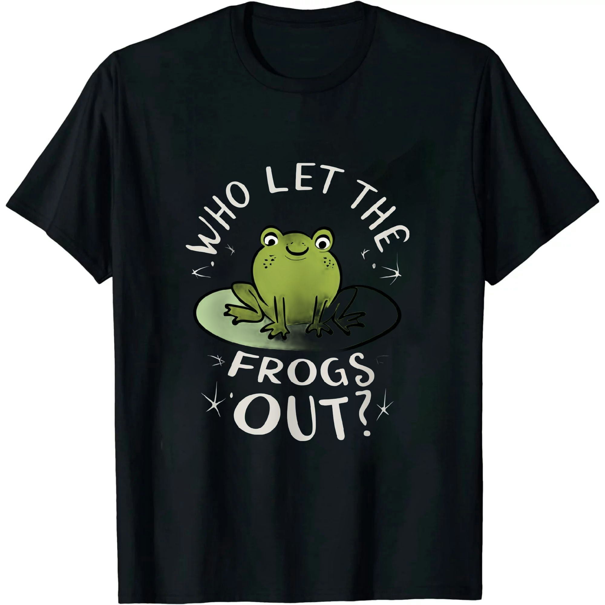 ONETECH Who Let The Frogs Out - Funny Amphibian Lover Frog Owner T ...