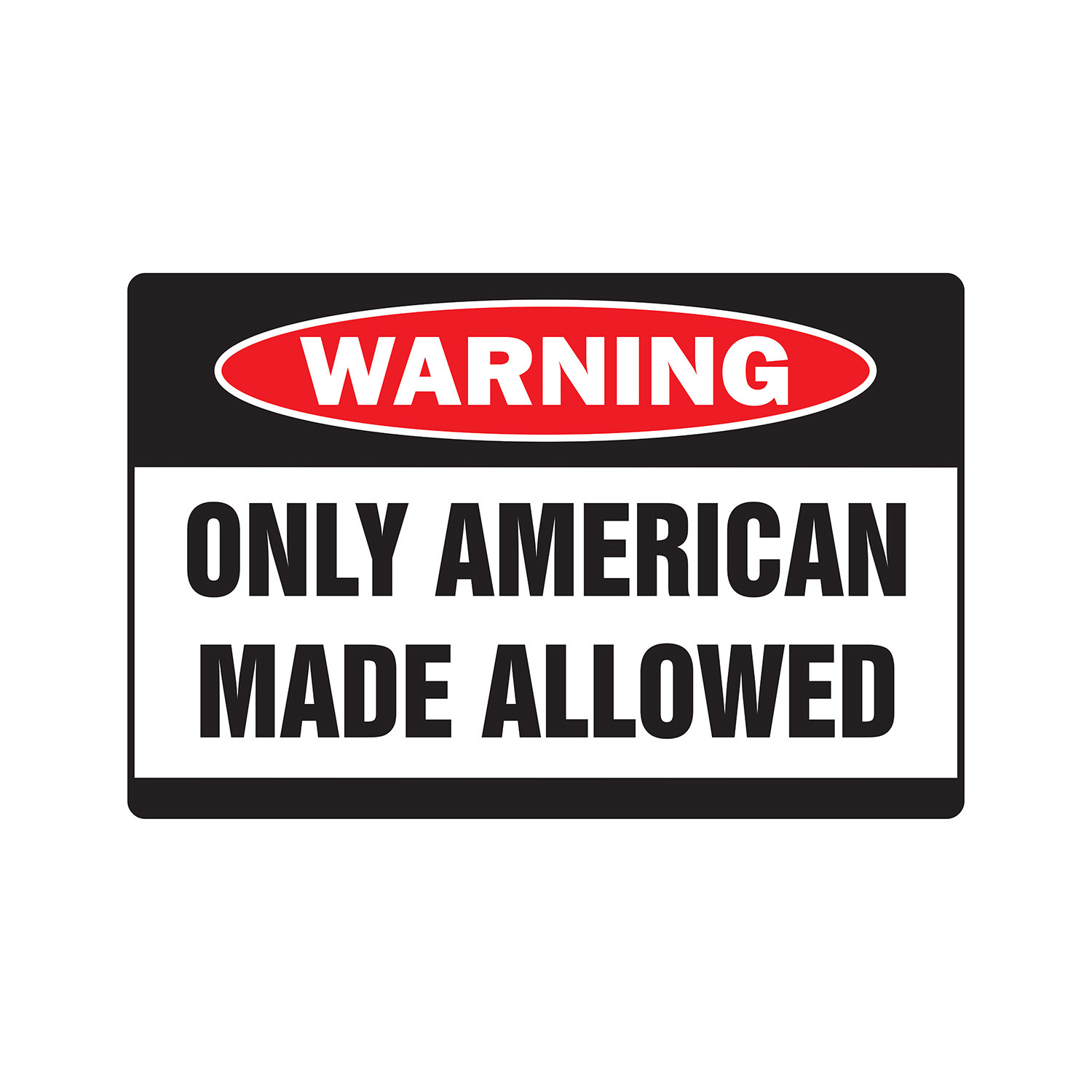ONLY Sign sign USA America United States | Indoor/Outdoor | 17" Tall ...