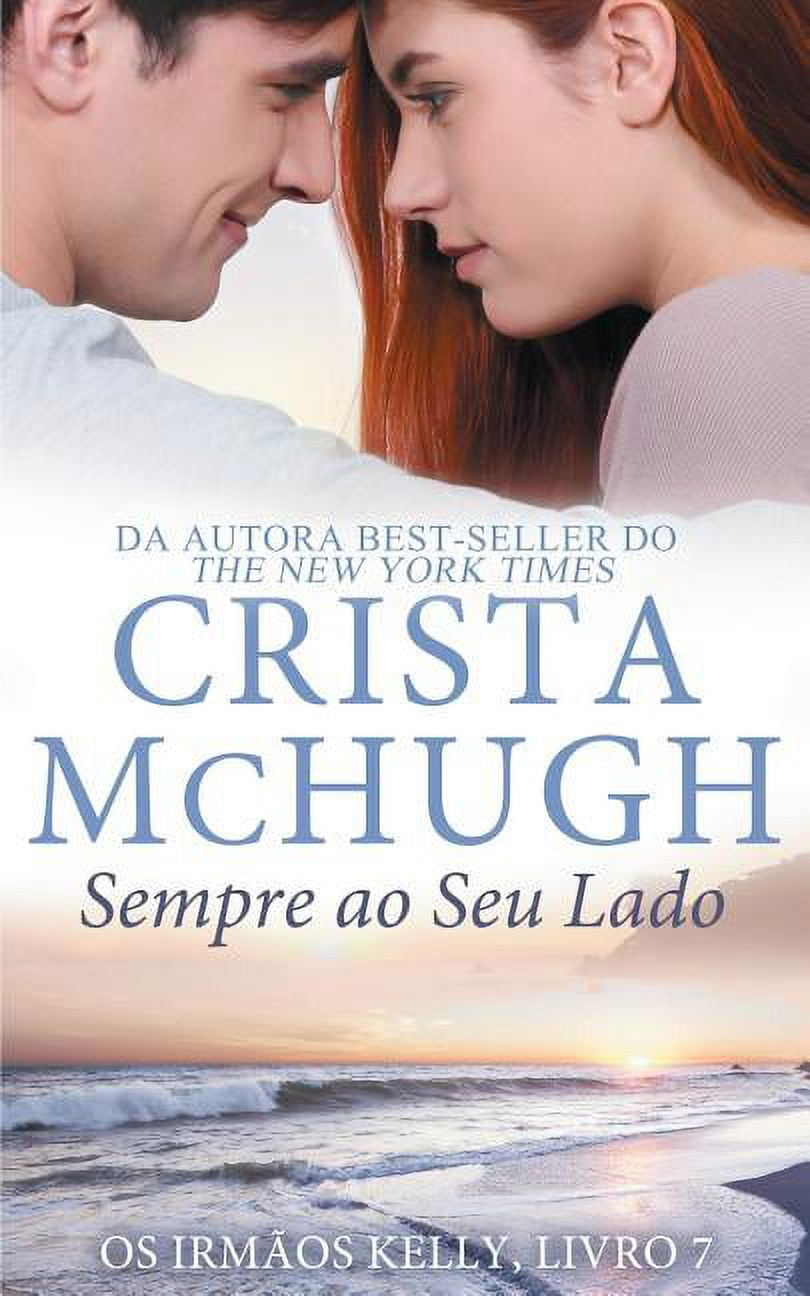 OS IrmÃ£os Kelly Sempre ao Seu Lado, Book 7, (Paperback) - Walmart.com