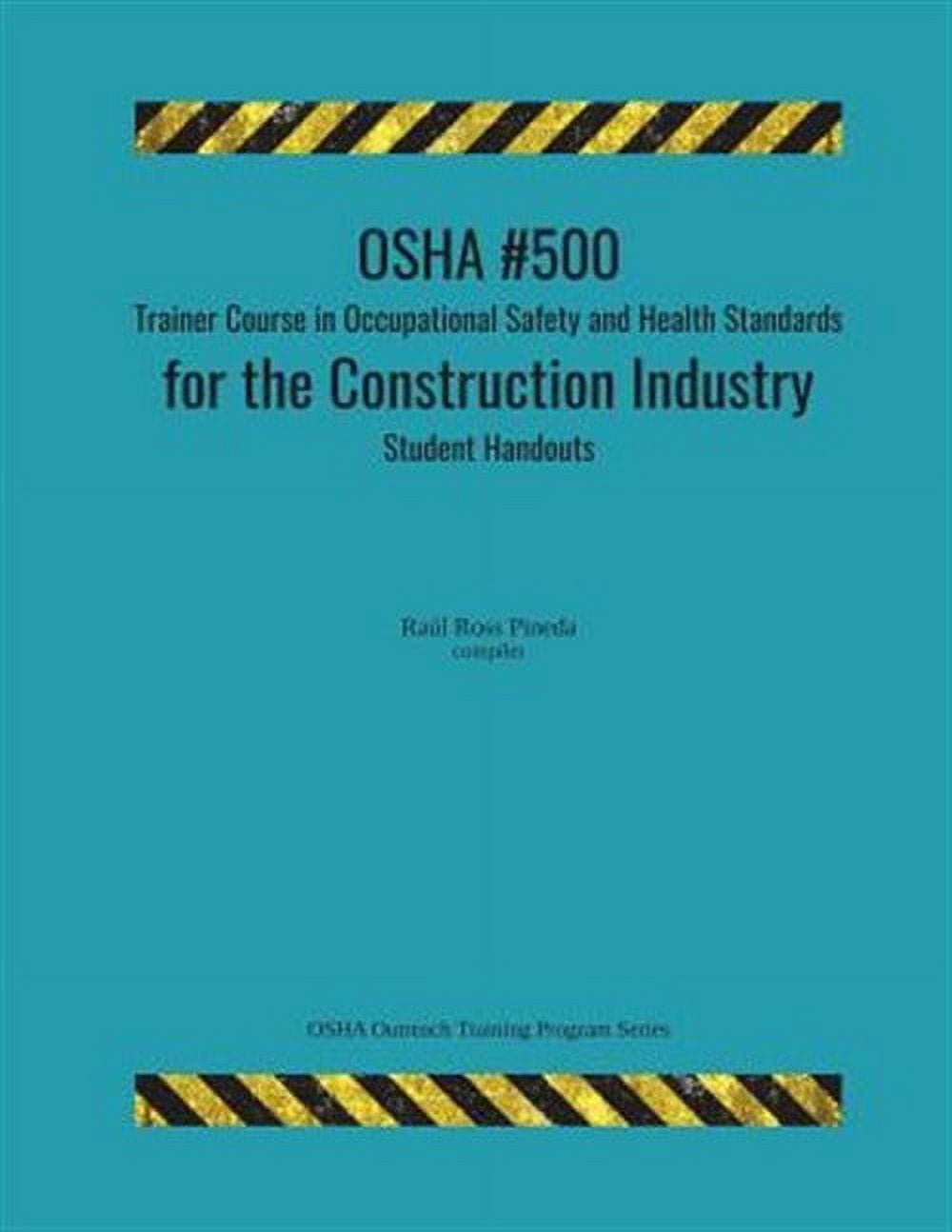 OSHA #500 Trainer Course in Occupational Safety and Health Standards ...