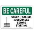 OSHA Be Careful Sign - Check If System is with Symbol - Walmart.com