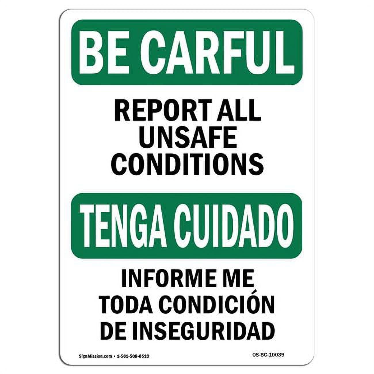 OSHA Be Careful Sign - Report All Unsafe Conditions - Walmart.com