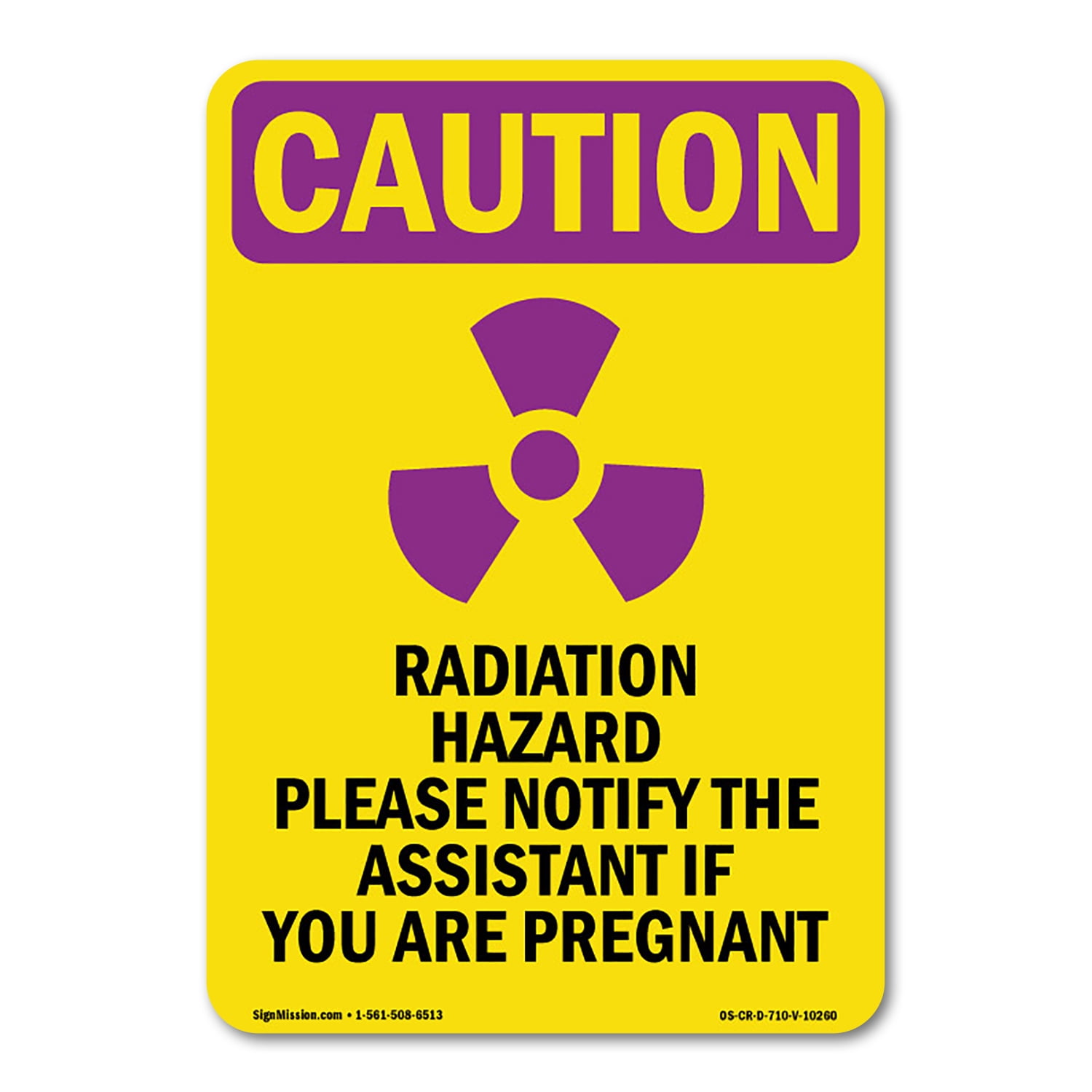 OSHA CAUTION RADIATION Sign - Radiation Hazard Please With Symbol ...