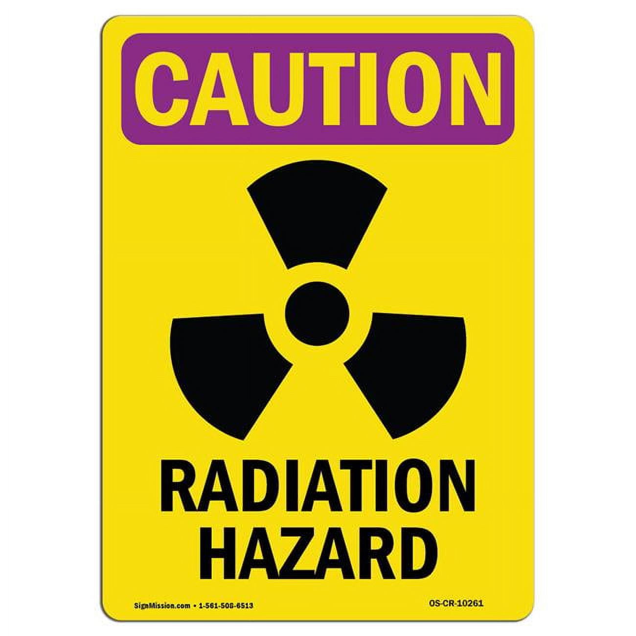 OSHA Caution Radiation Sign - Radiation Hazard with Symbol - Walmart.com