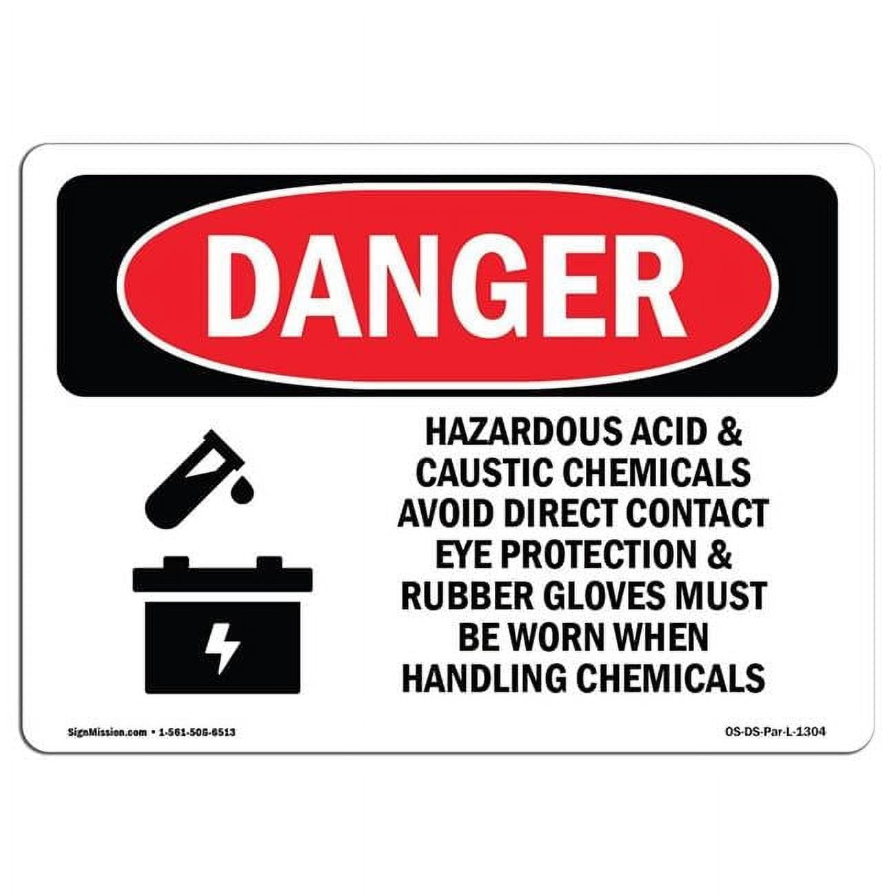OSHA Danger Sign - Acid Caustic Eye Rubber Gloves Chemicals - Walmart.com