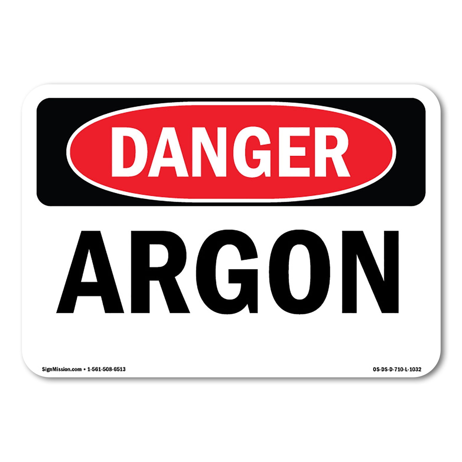OSHA Danger Sign - Argon | Plastic Sign | Protect Your Business ...