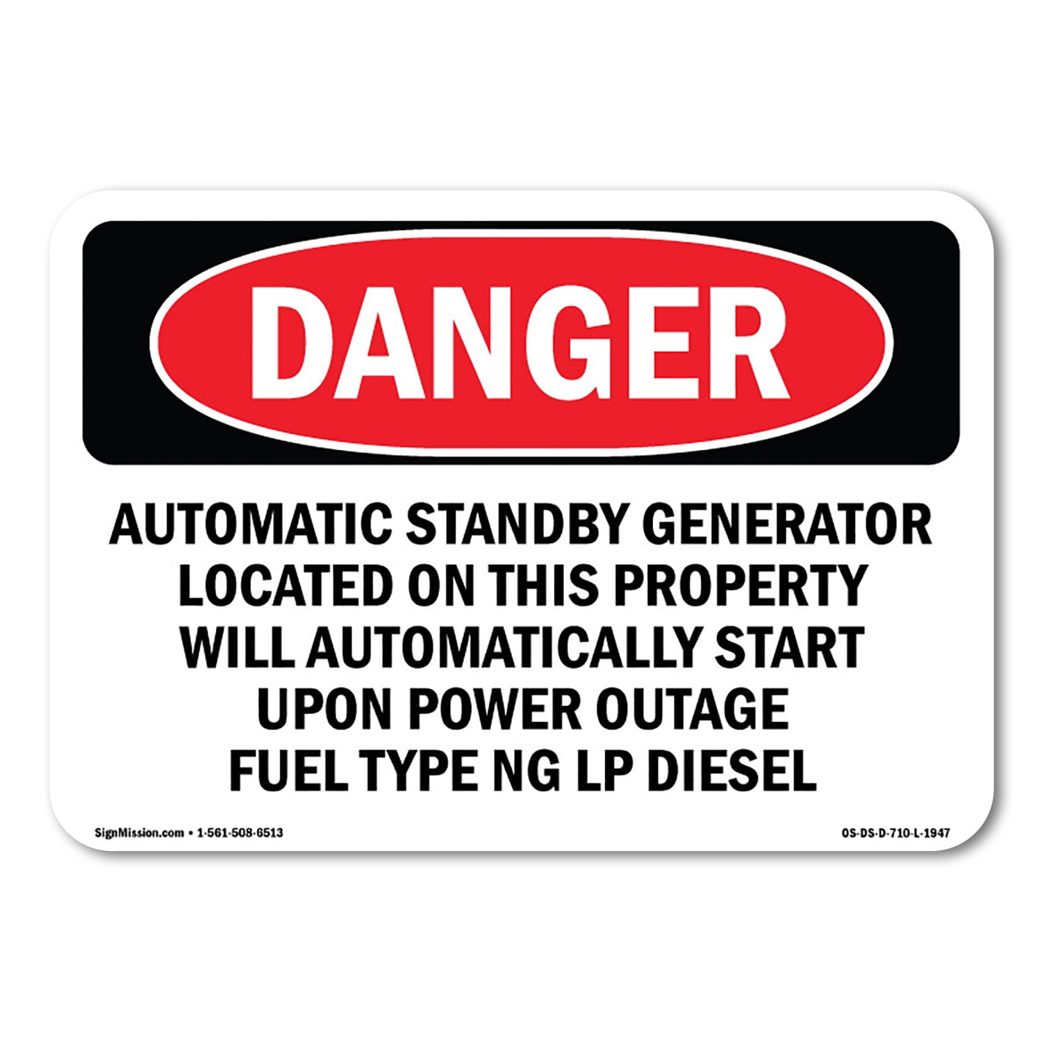 OSHA Danger Sign - Automatic Standby Generator Located On This ...
