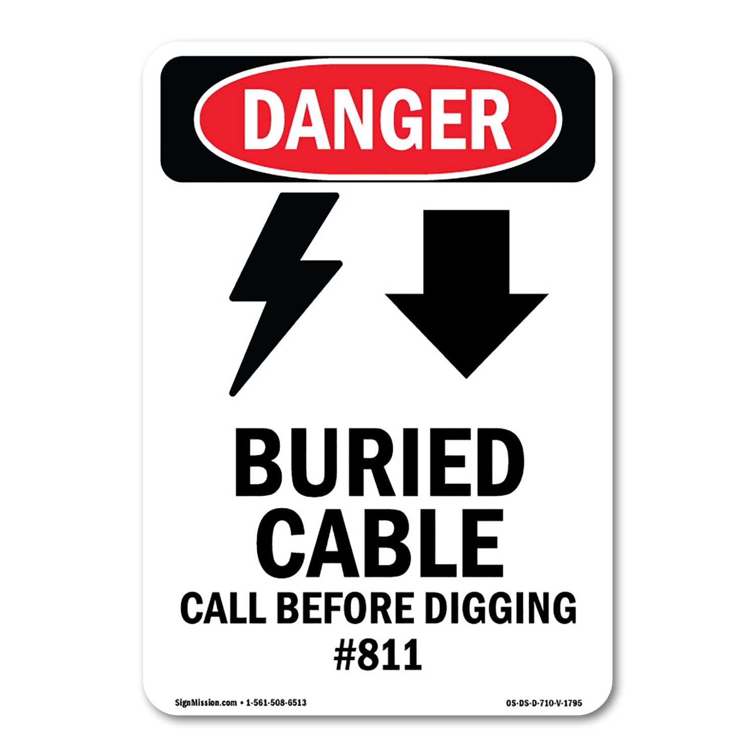 OSHA Danger Sign - Buried Cable Call | Decal | Protect Your Business ...