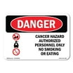 OSHA SAFETY FIRST Sign - Ethylene Oxide Cancer Hazard And Reproductive ...