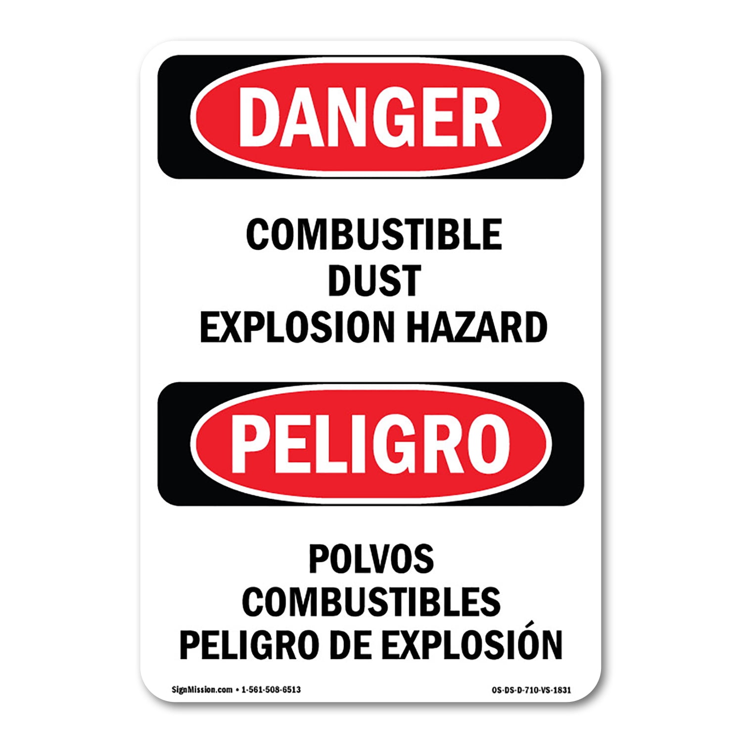 OSHA Danger Sign - Combustible Dust Explosion Hazard Bilingual ...