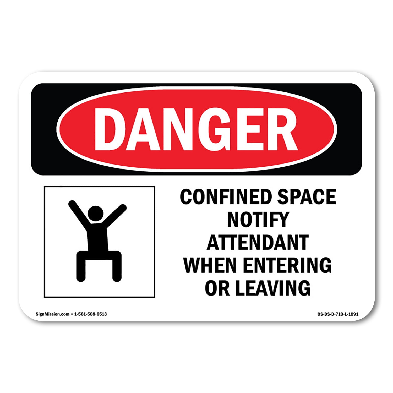 OSHA Danger Sign - Confined Space Notify Attendant | Plastic Sign ...