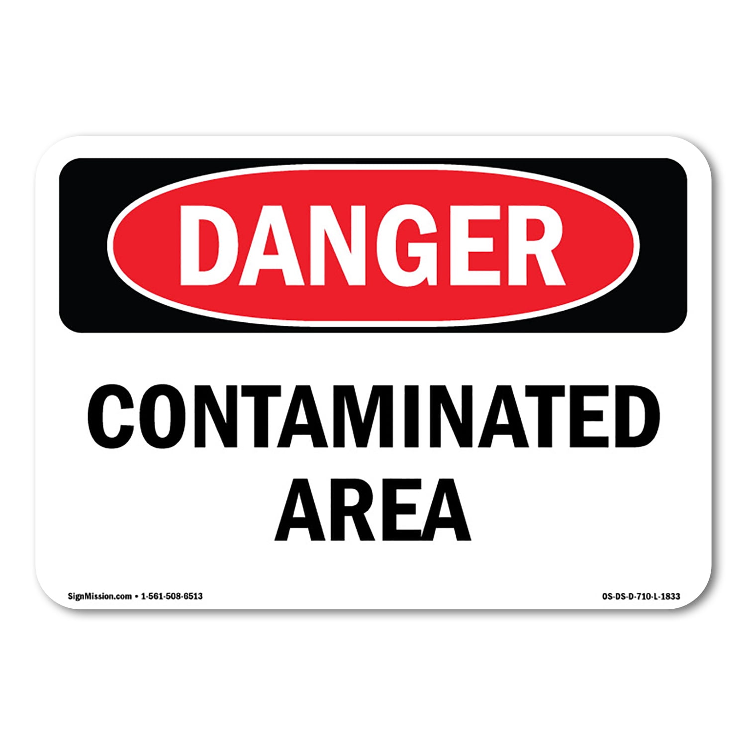 OSHA Danger Sign - Contaminated Area | Decal | Protect Your Business ...