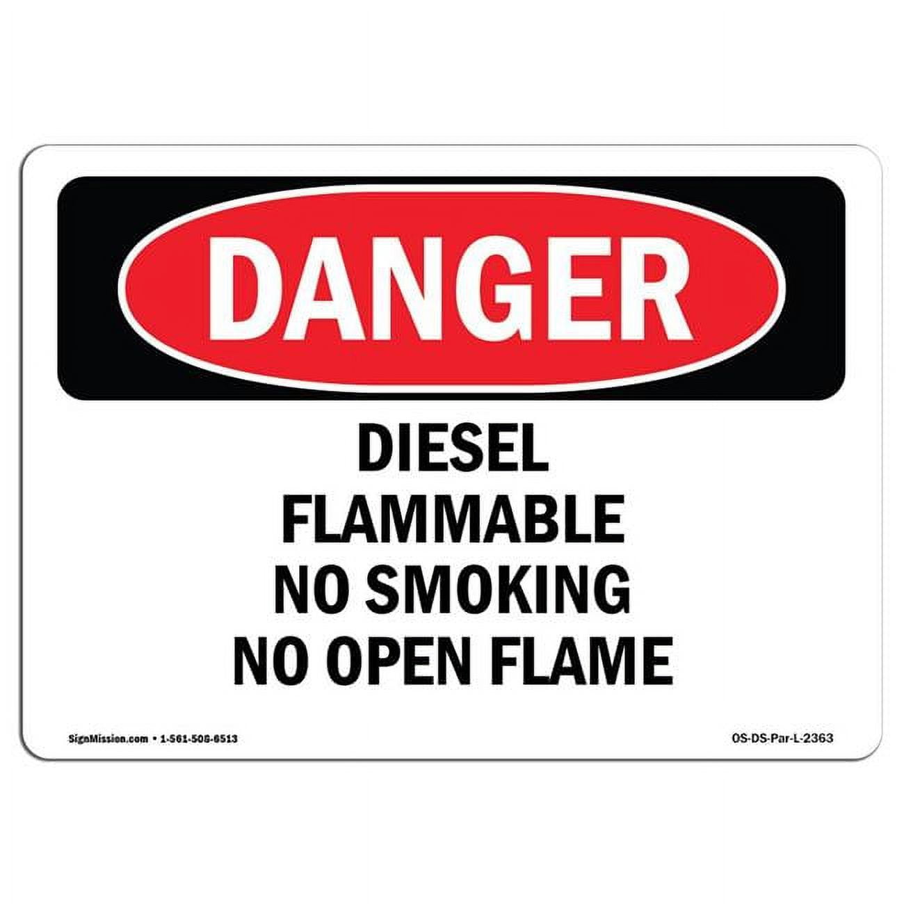 OSHA Danger Sign - Diesel Flammable No Smoking No Open Flame - Walmart.com