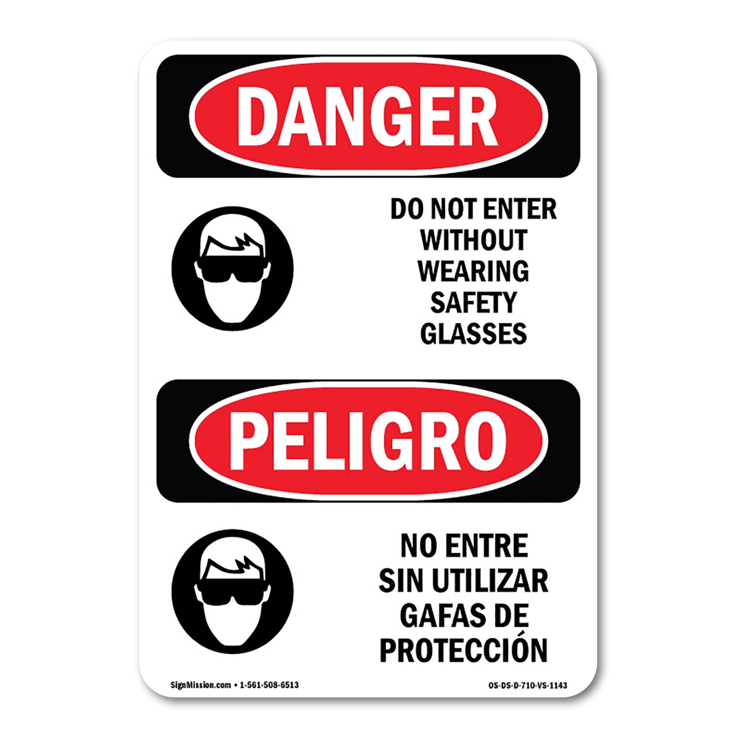 OSHA Danger Sign - Do Not Enter Without Glasses Bilingual | Plastic ...