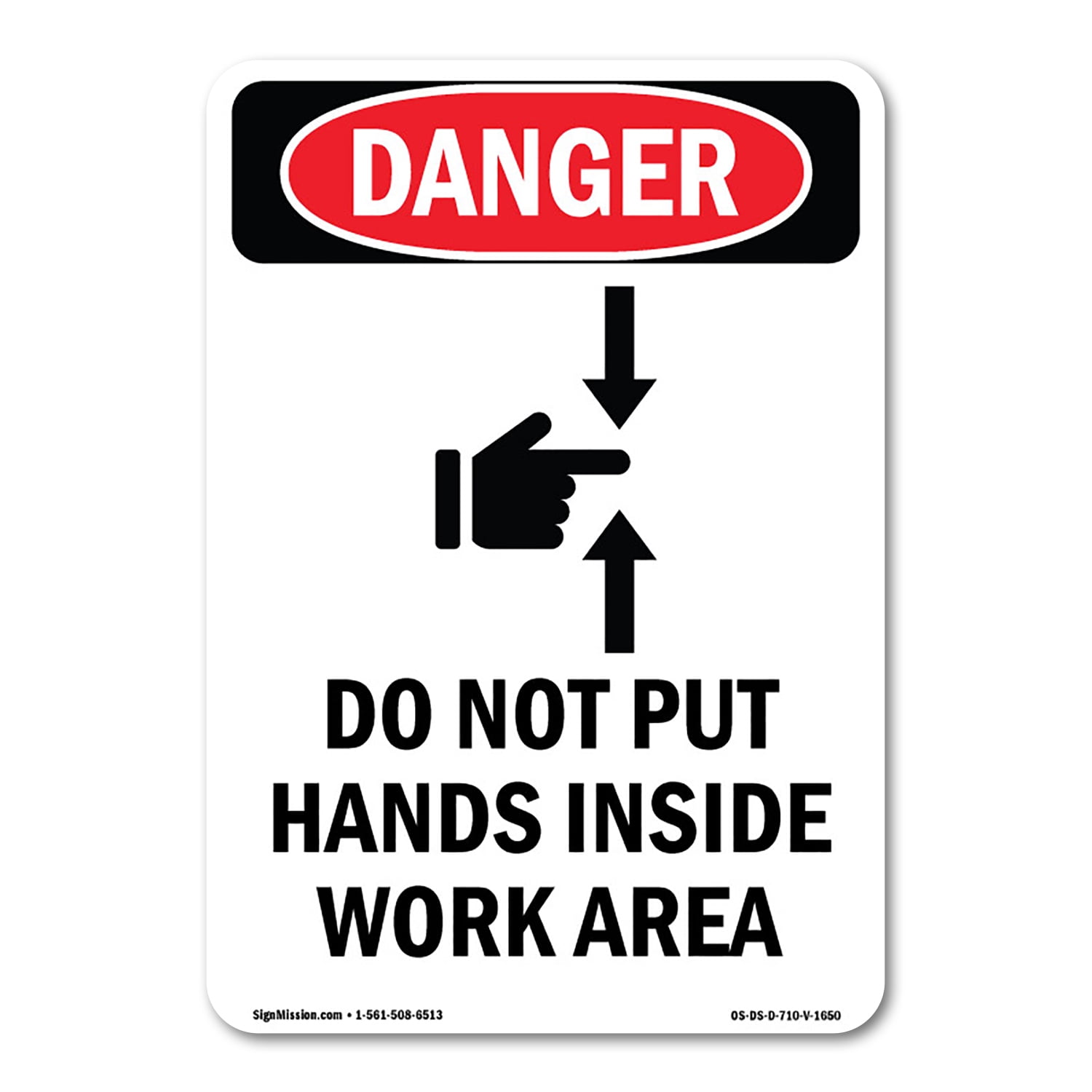 OSHA Danger Sign - Do Not Put Hands Inside | Plastic Sign | Protect ...