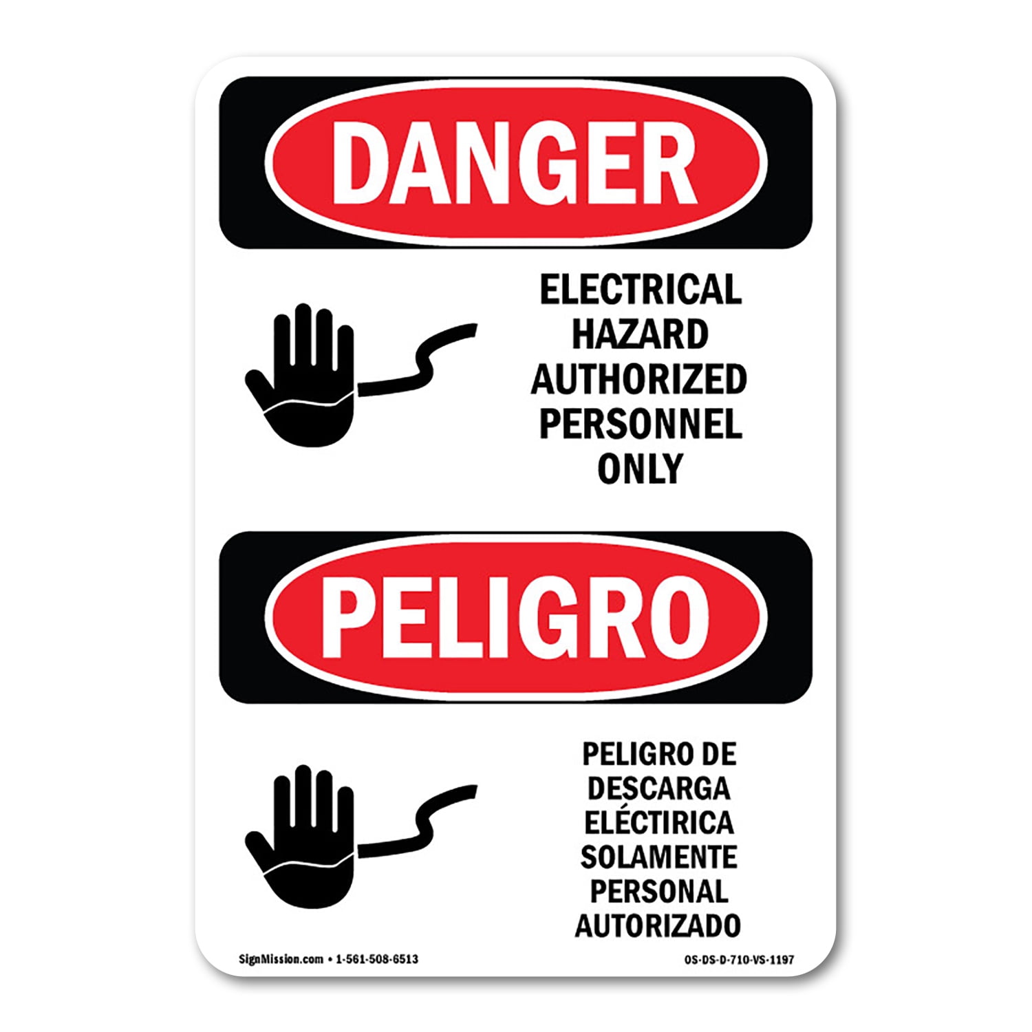 OSHA Danger Sign - Electrical Hazard Authorized Only Bilingual | Decal ...