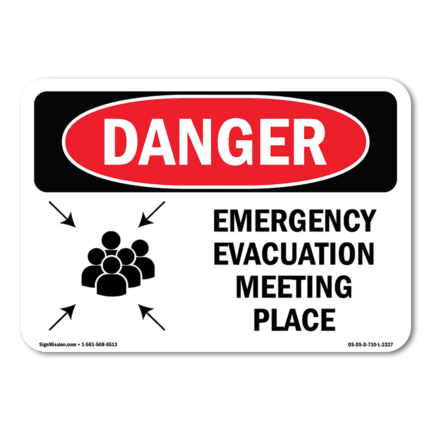 OSHA Danger Sign - Emergency Evacuation Meeting Place | Plastic Sign ...