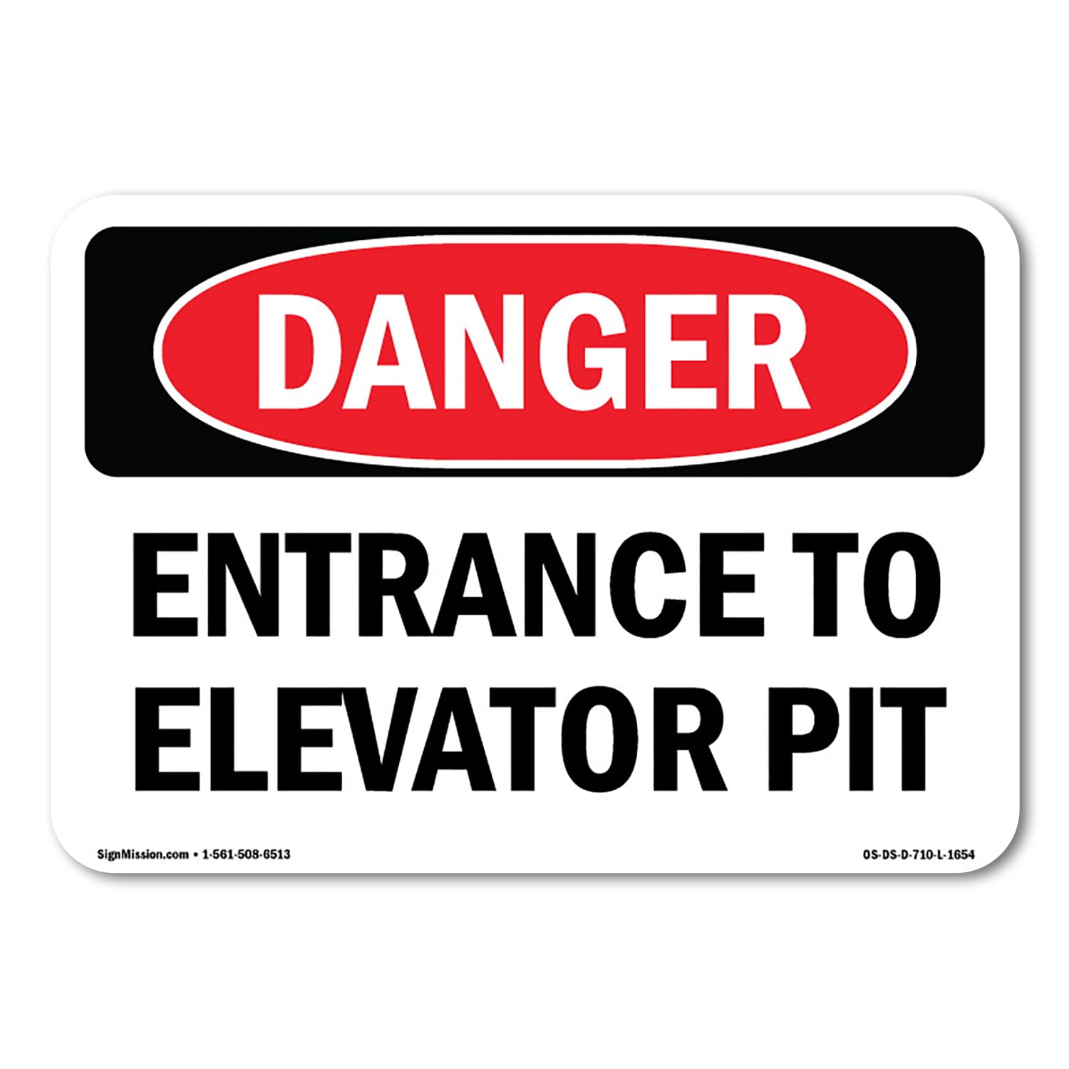 OSHA Danger Sign - Entrance To Elevator Pit | Plastic Sign | Protect ...