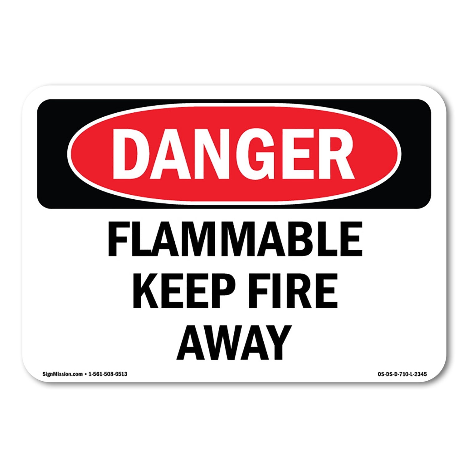 OSHA Danger Sign - Flammable Keep Fire Away | Plastic Sign | Protect ...