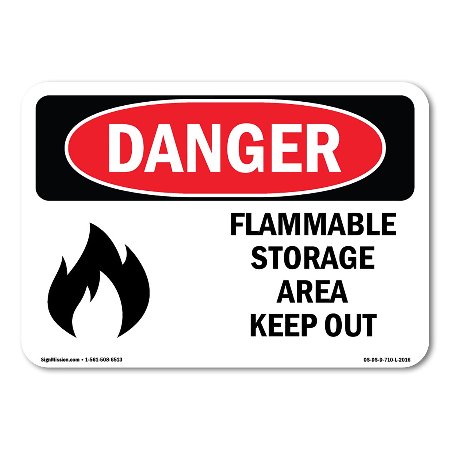 OSHA Danger Sign - Flammable Storage Area Keep Out | Decal | Protect ...